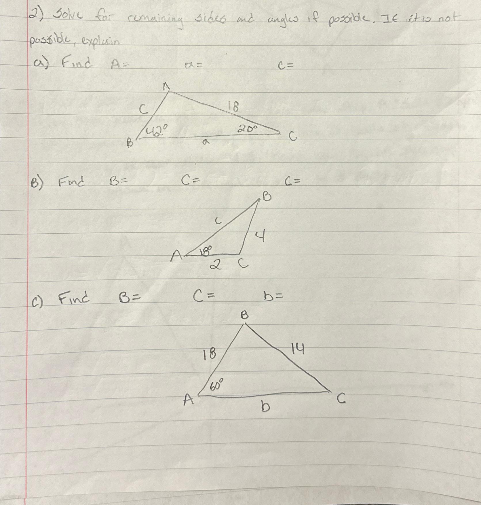 Solved Solve for remaining sides and angles if posside. If | Chegg.com