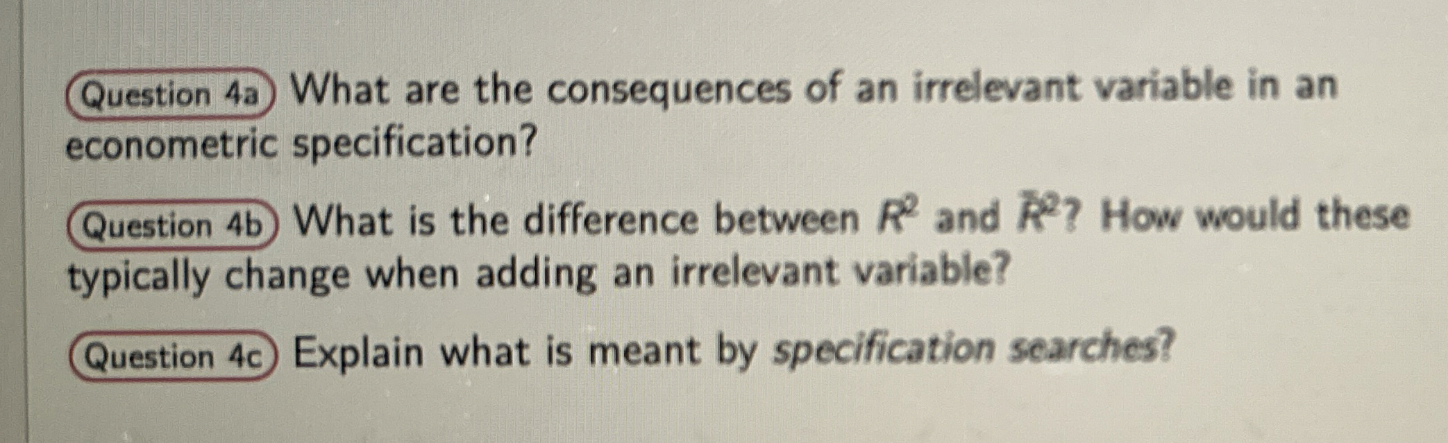 Solved Question 4a What are the consequences of an | Chegg.com
