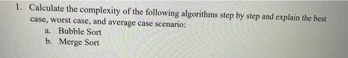 Solved 1. Calculate the complexity of the following | Chegg.com