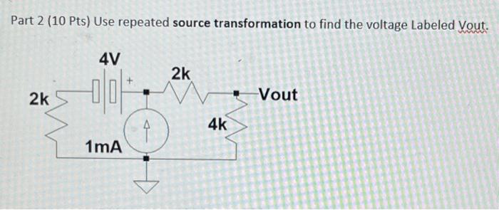 Solved Part 2 (10 Pts) Use repeated source transformation to | Chegg.com