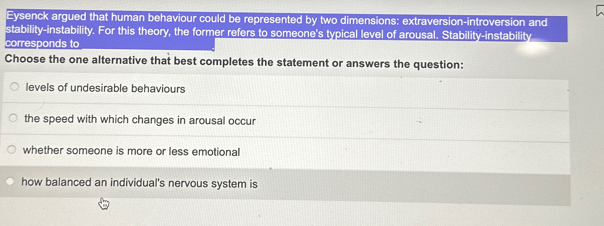 Solved Eysenck argued that human behaviour could be | Chegg.com