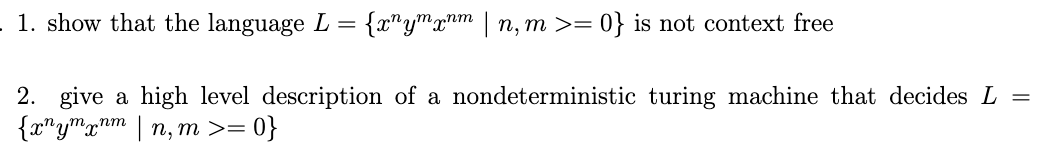 Solved show that the language L={xnymxnm|n,m≥0} ﻿is not | Chegg.com