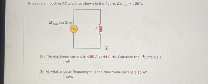 Solved In a purely inductive AC circuit as shown in the | Chegg.com