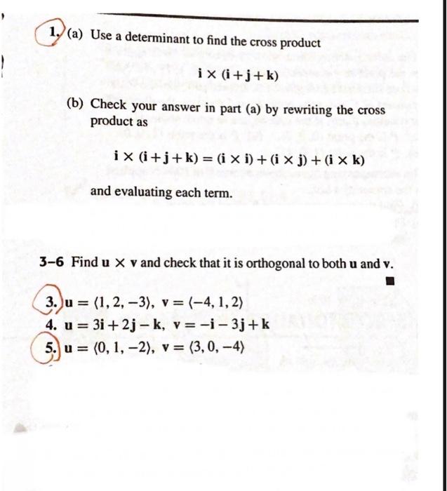 Solved 1. (a) Use a determinant to find the cross product 1 | Chegg.com