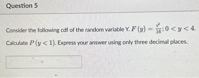 Solved Consider the following cdf of the random variable Y. | Chegg.com Solved Consider the following cdf of the random variable Y. | Chegg.com