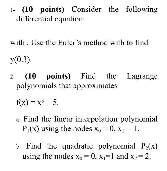 Solved 1- (10 points) Consider the following differential | Chegg.com
