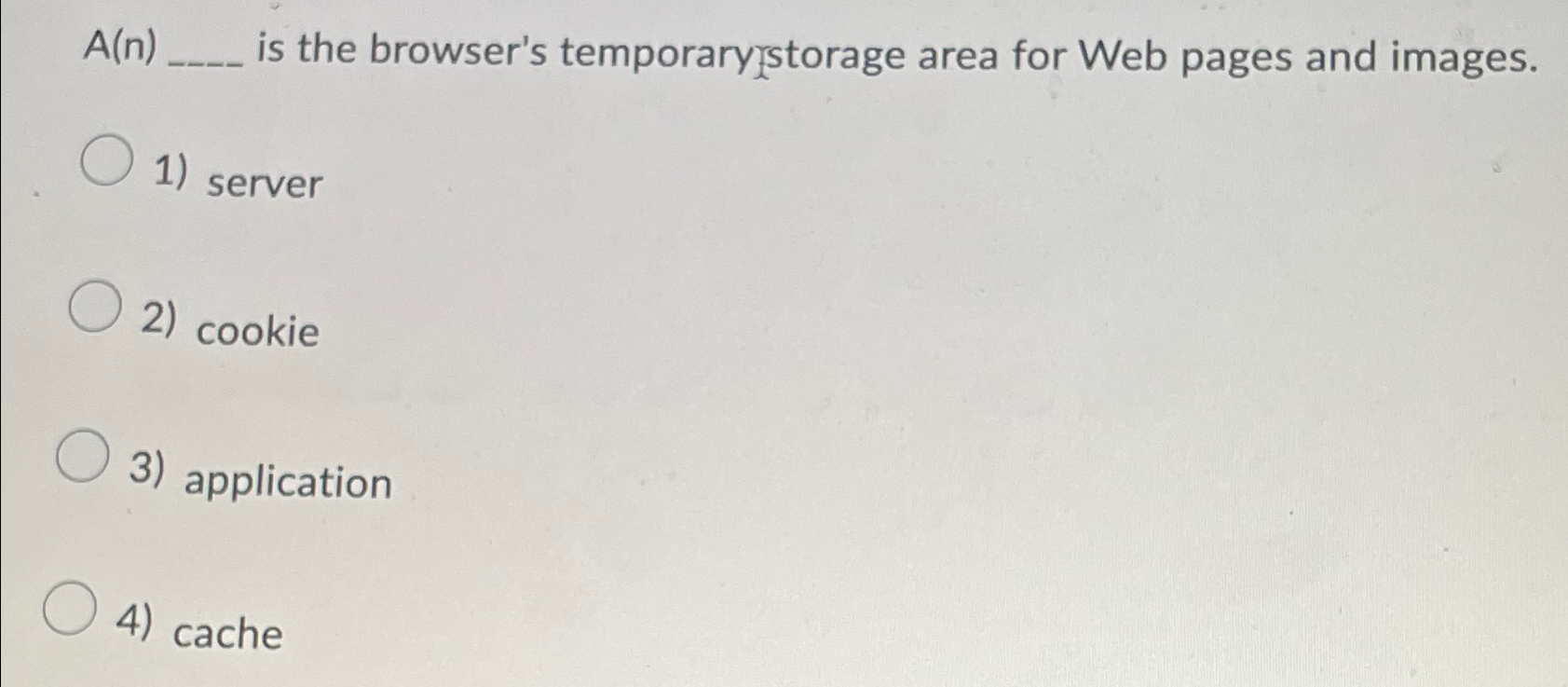 Solved A(n) ﻿is the browser's temporaryystorage area for Web | Chegg.com