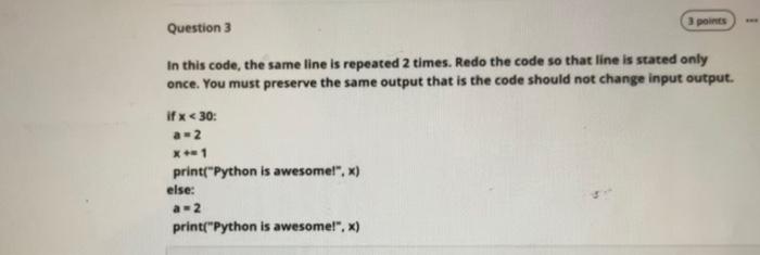 Solved In this code, the same line is repeated 2 times. Redo | Chegg.com