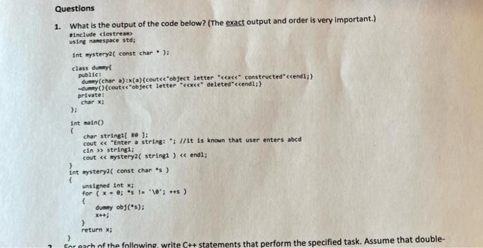 Solved Questions 1. What is the output of the code below? | Chegg.com