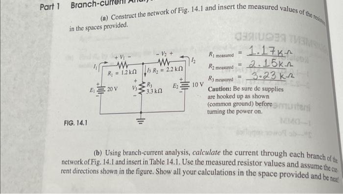 Solved (a) Construct the network of Fig. 14.1 and insert the | Chegg.com