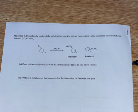 Solved Questios 9. ﻿Consider the nucleophilic substitution | Chegg.com