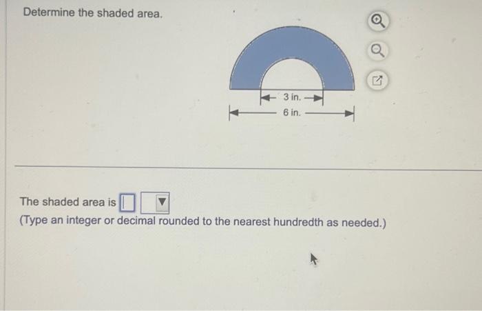 Solved Determine the shaded area. 3 in. 6 in. The shaded | Chegg.com