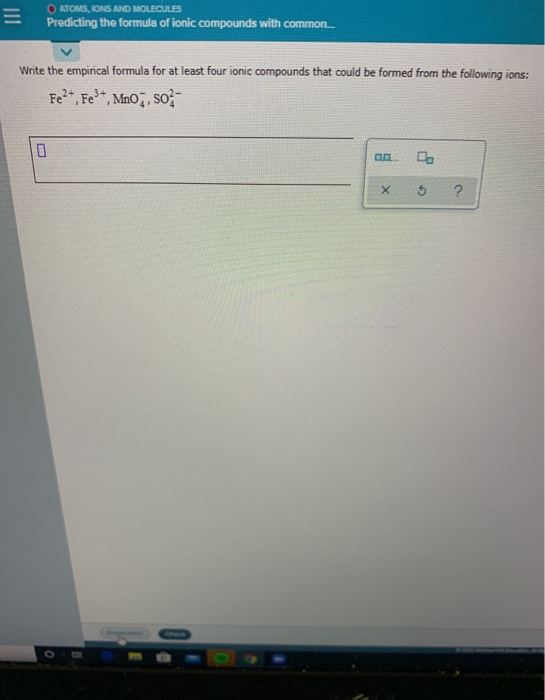 Solved ATOMS, IONS AND MOLECULES Predicting the formula of | Chegg.com