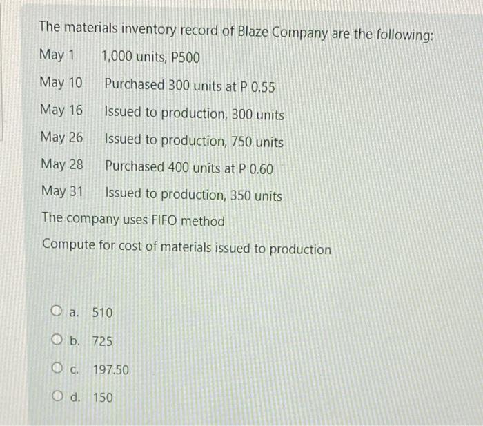 Solved The materials inventory record of Blaze Company are | Chegg.com