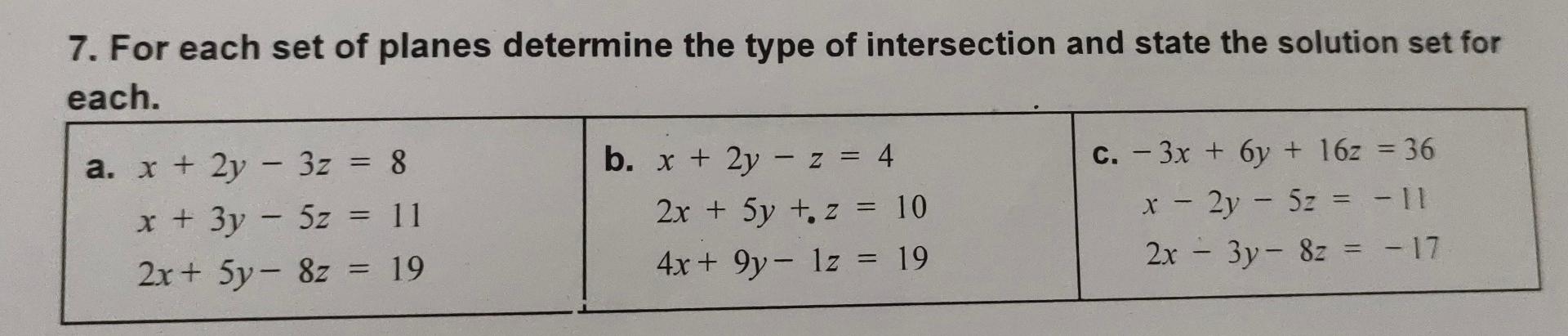 Solved Please solve all three using eliminatory operations | Chegg.com