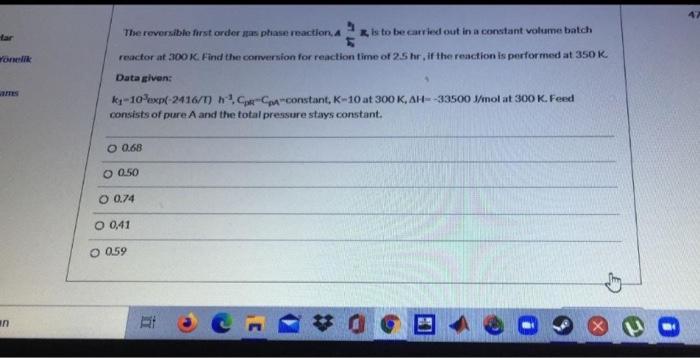 Solved The reversible first order mas ptiase reaction, 4 , 7 | Chegg.com