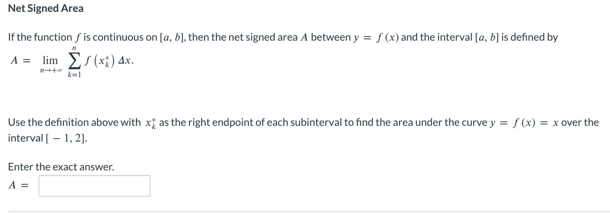 Solved Net Signed AreaIf the function f ﻿is continuous on | Chegg.com