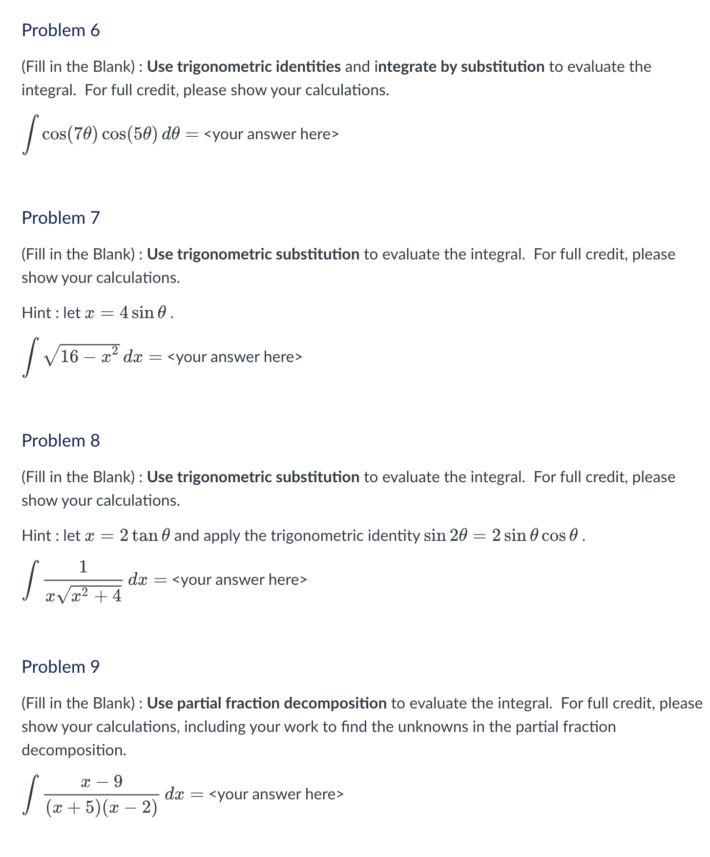 Solved Problem 6-9(Fill in the Blank) : Use trigonometric | Chegg.com Solved Problem 6-9(Fill in the Blank) : Use trigonometric | Chegg.com