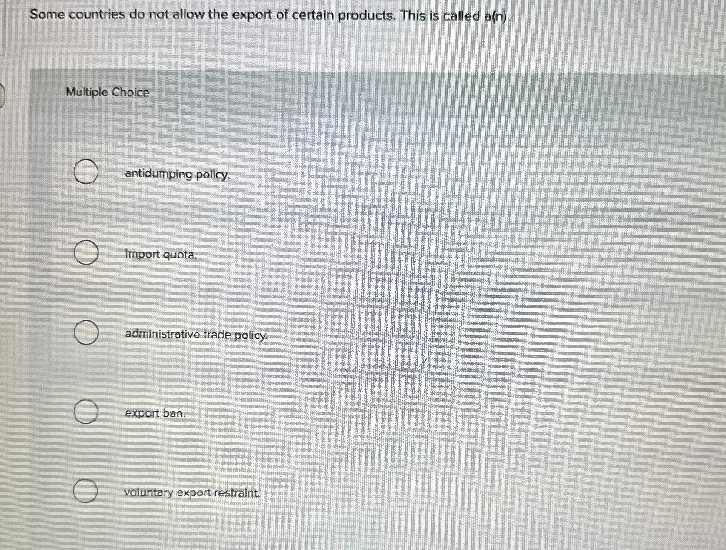 Solved Some countries do not allow the export of certain | Chegg.com