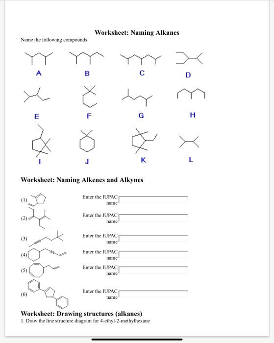 Solved Worksheet: Naming Alkenes and Alkynes (1) Enter the | Chegg.com