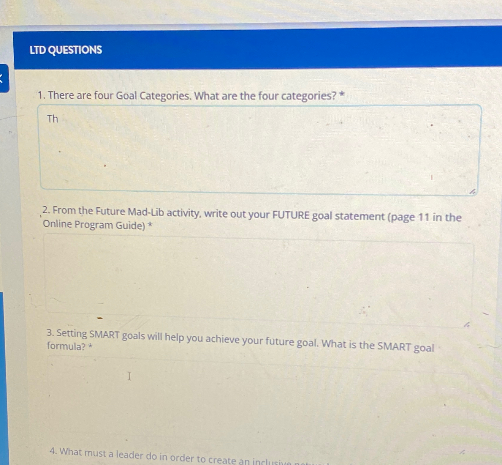 Solved LTD QUESTIONSThere are four Goal Categories. What are | Chegg.com