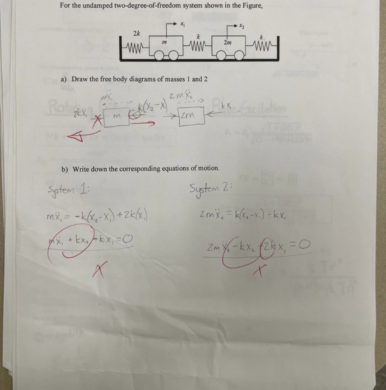 Solved For the undamped two-degree-of-freedom system shown | Chegg.com