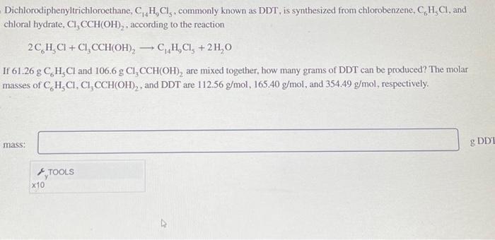Solved Dichlorodiphenyltrichloroethane, C₁4H₂Cl5, commonly | Chegg.com