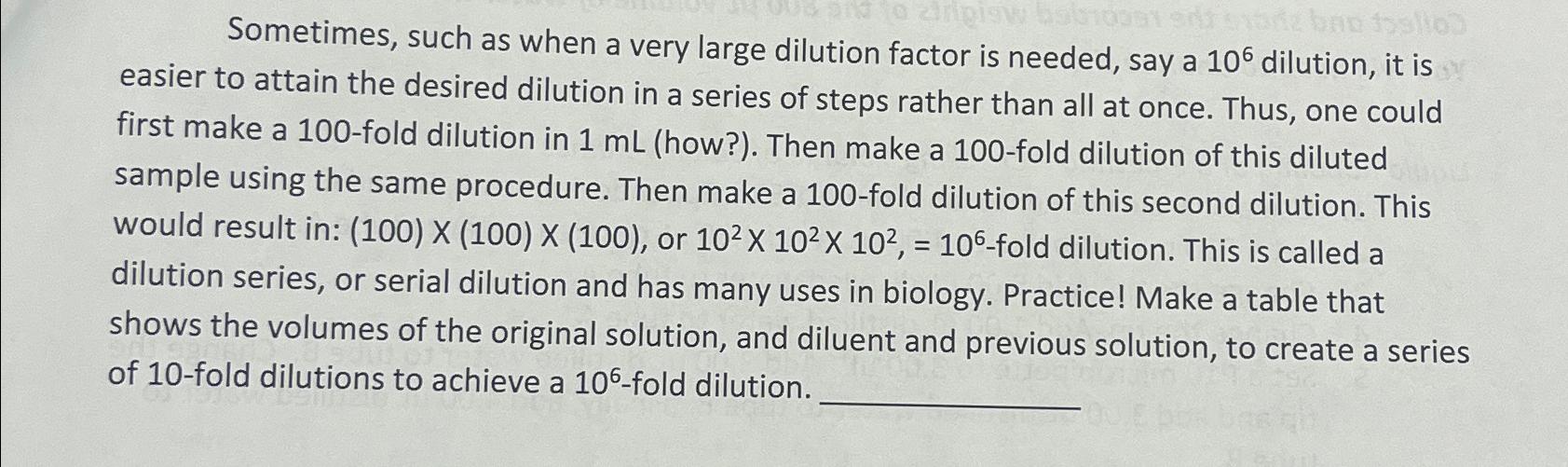 Solved Sometimes, such as when a very large dilution factor | Chegg.com