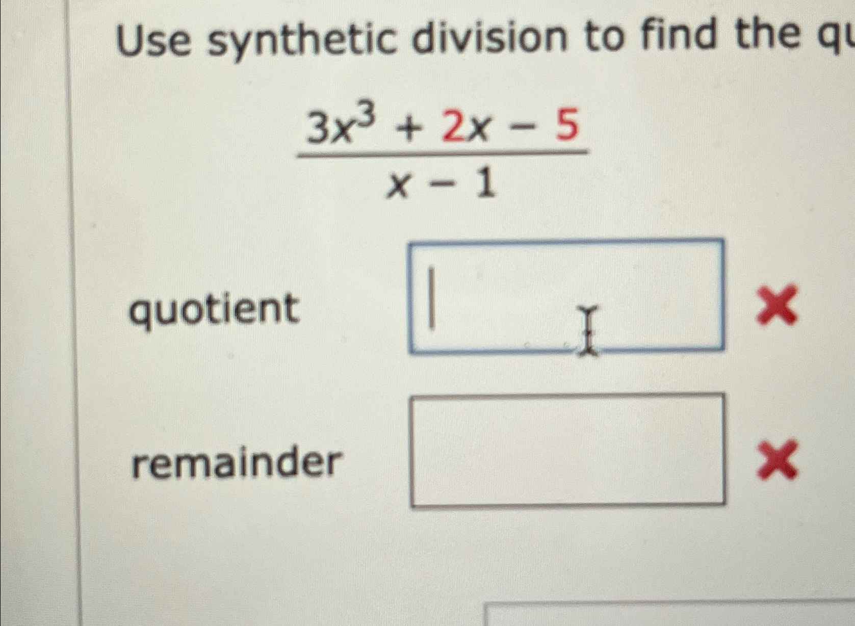 Solved Use synthetic division to find the | Chegg.com