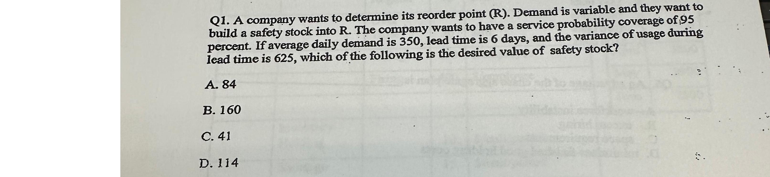 Solved Q1. ﻿A company wants to determine its reorder point | Chegg.com