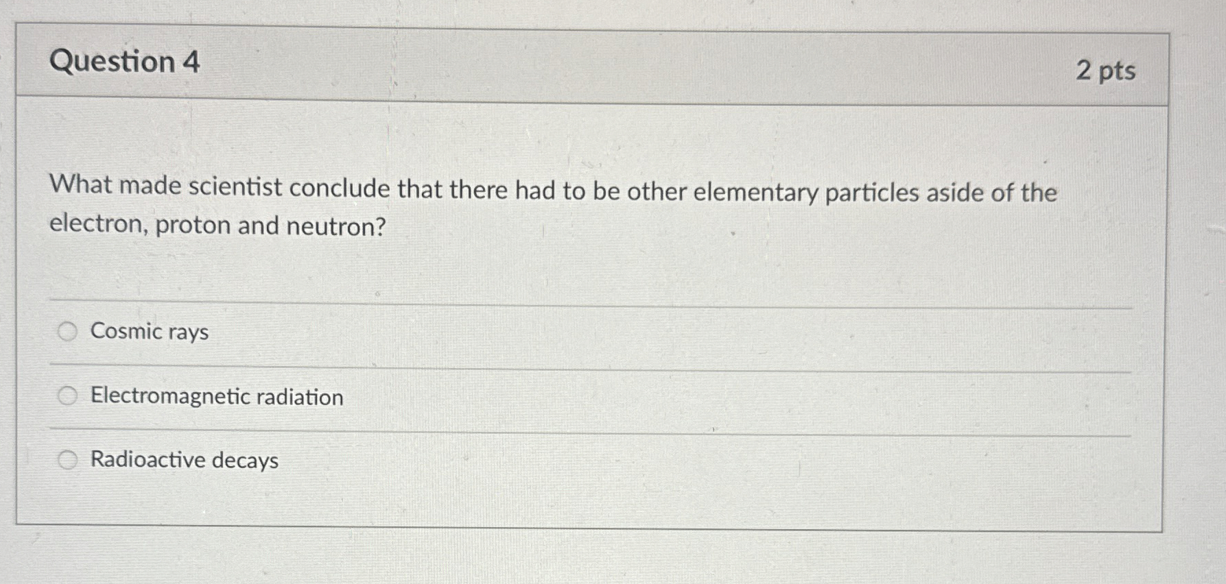 Solved Question 42 ﻿ptsWhat made scientist conclude that | Chegg.com