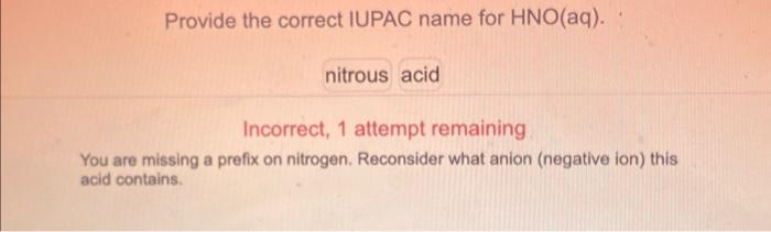 Solved Provide the correct IUPAC name for HNO(aq). | Chegg.com