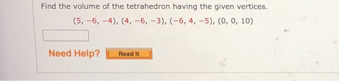 Solved Find the volume of the tetrahedron having the given | Chegg.com
