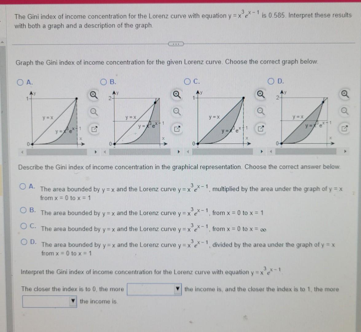 Solved The Gini index of income concentration for the Lorenz | Chegg.com