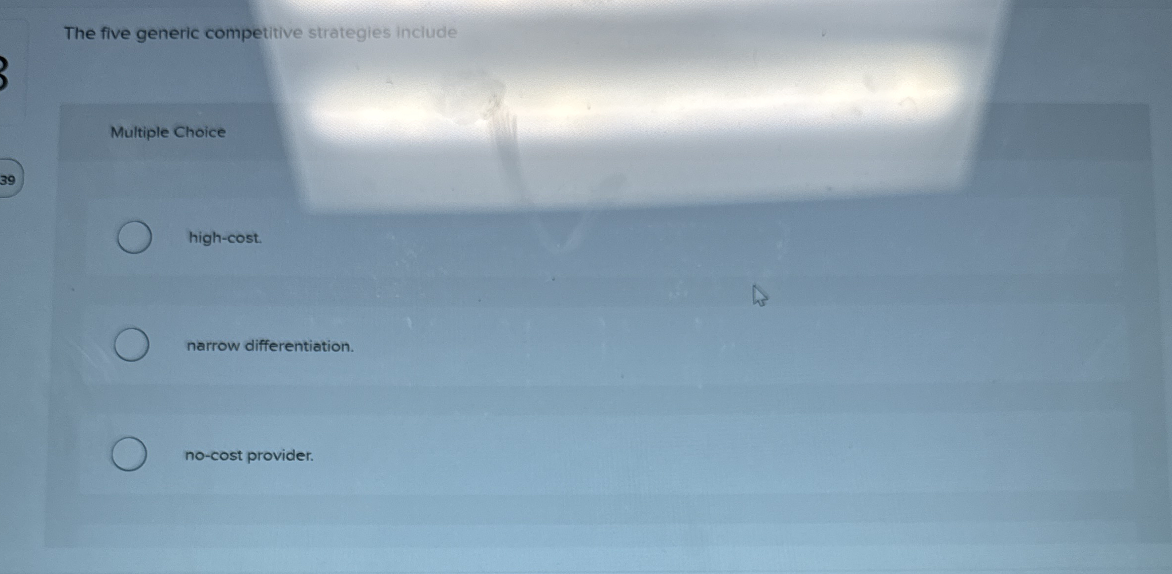 Solved The five generic competitive strategies | Chegg.com