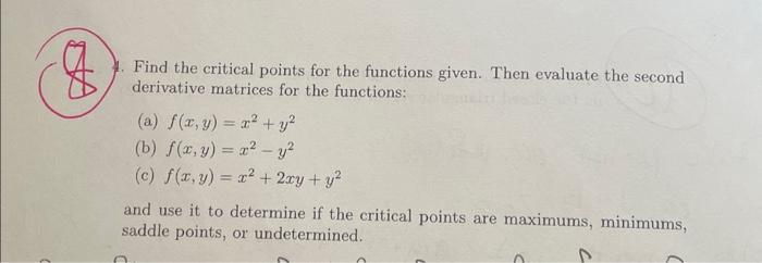 Solved Find the critical points for the functions given. | Chegg.com