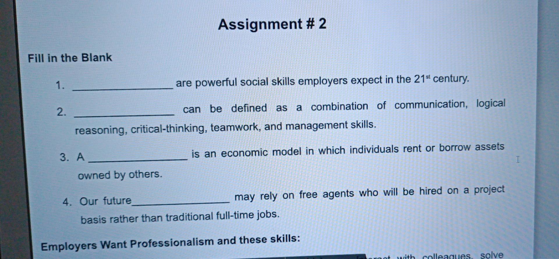 Fill in the Blank 1. are powerful social skills | Chegg.com