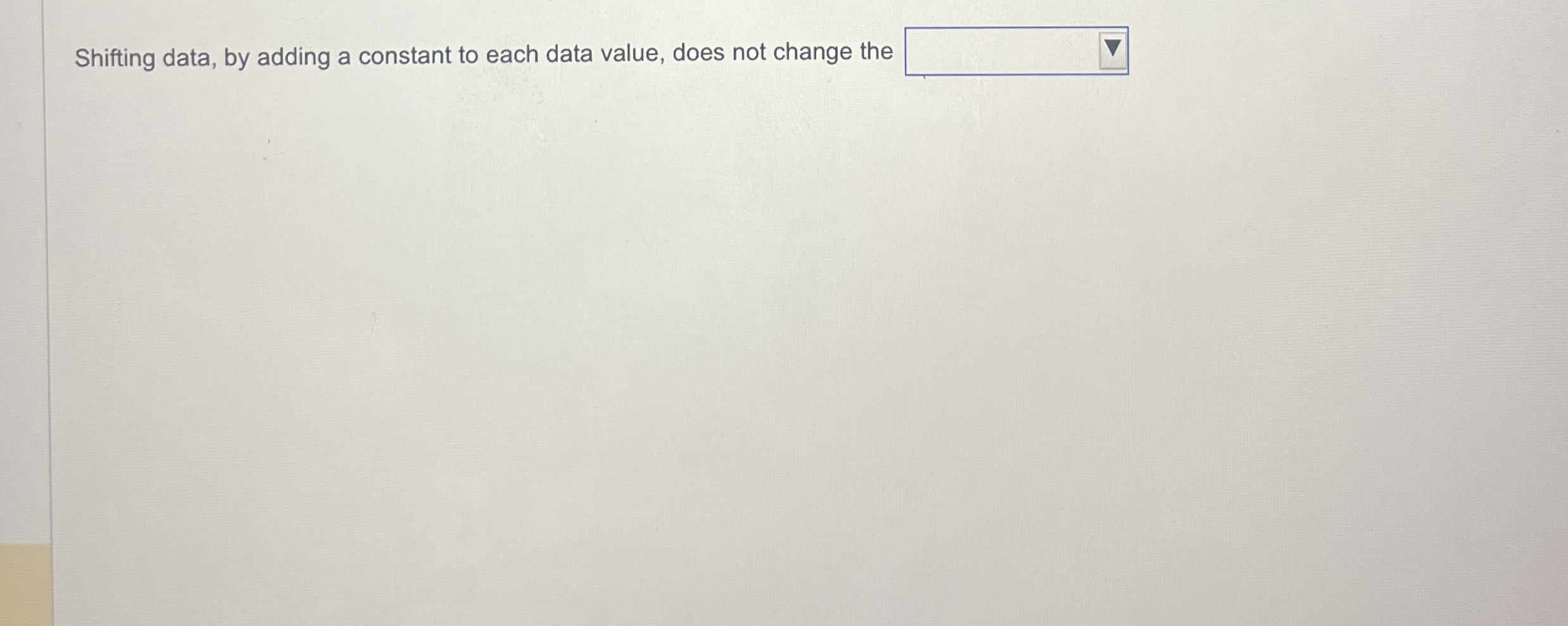 Shifting data, by adding a constant to each data | Chegg.com