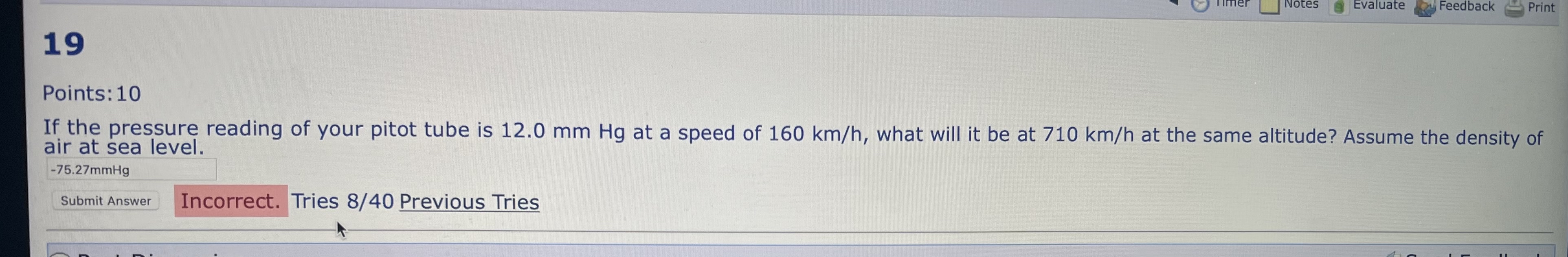 Solved 19Points: 10If the pressure reading of your pitot | Chegg.com