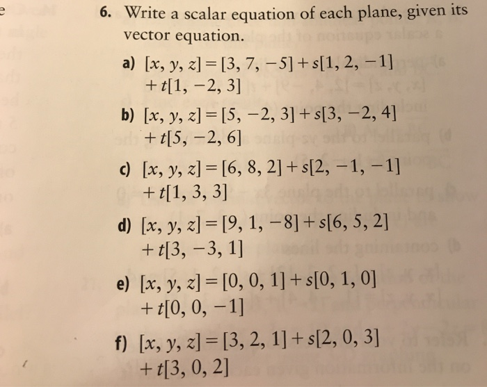 Solved 6. Write a scalar equation of each plane, given its | Chegg.com