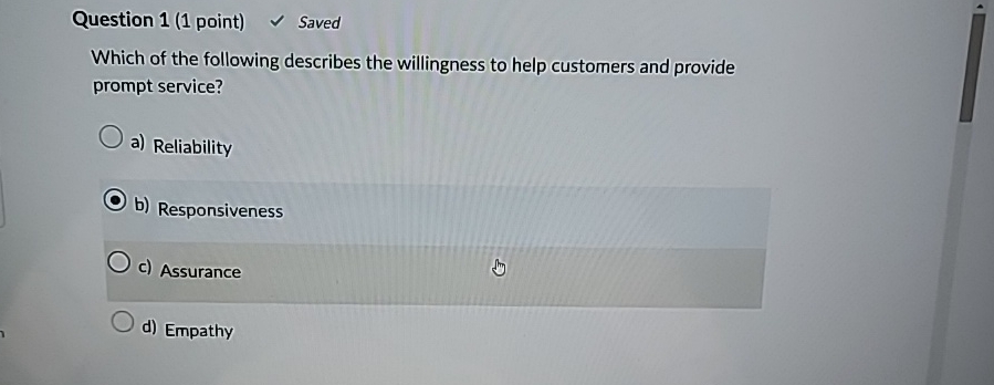 Solved Question 1 (1 ﻿point) ﻿SavedWhich of the following | Chegg.com