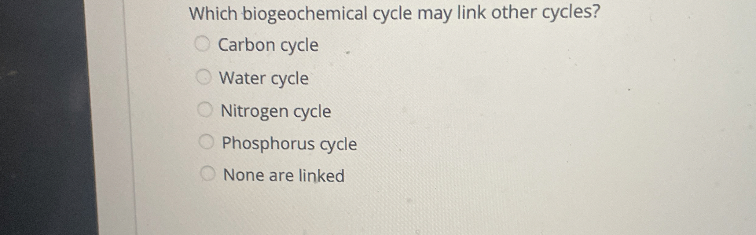 Solved Which biogeochemical cycle may link other | Chegg.com