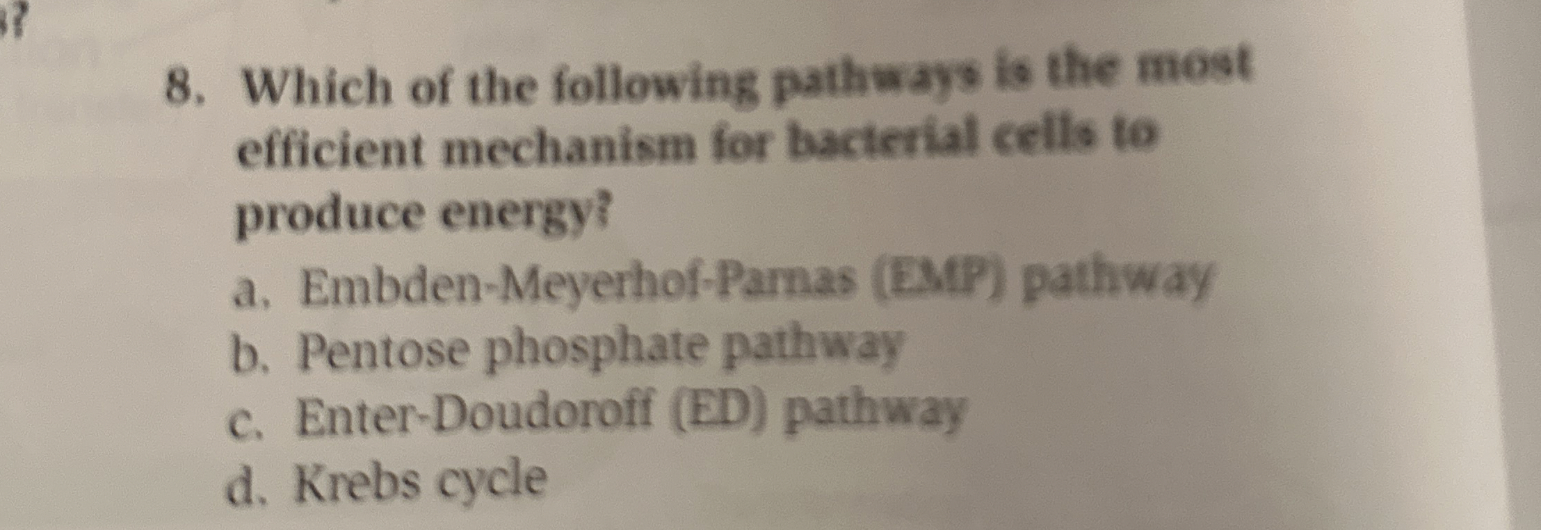 Solved Which of the following pathways is the most efficient | Chegg.com