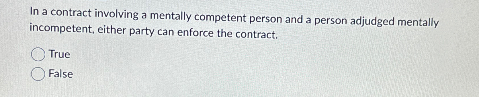 Solved In a contract involving a mentally competent person | Chegg.com