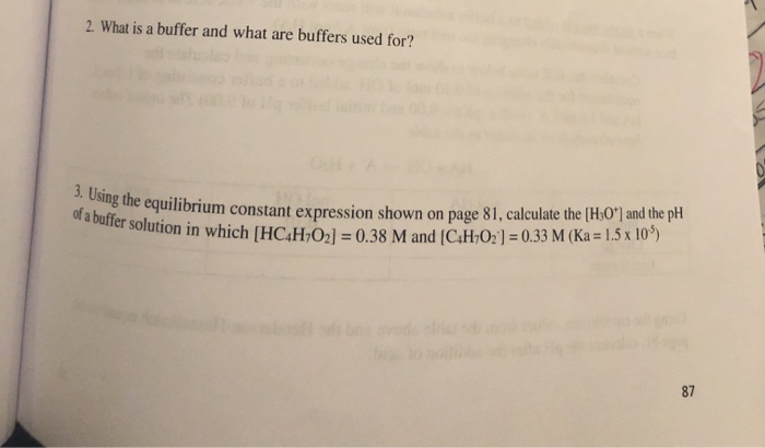 Solved 2. What is a buffer and what are buffers used for? 3. | Chegg.com