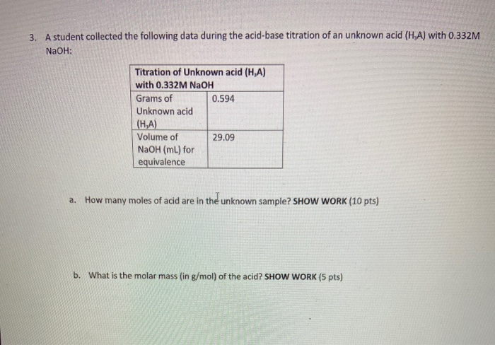 Solved 3. A student collected the following data during the | Chegg.com
