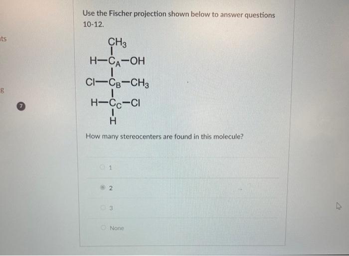 Solved Use the Fischer projection shown below to answer | Chegg.com