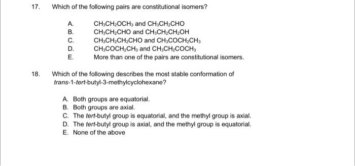Solved 17. Which of the following pairs are constitutional | Chegg.com