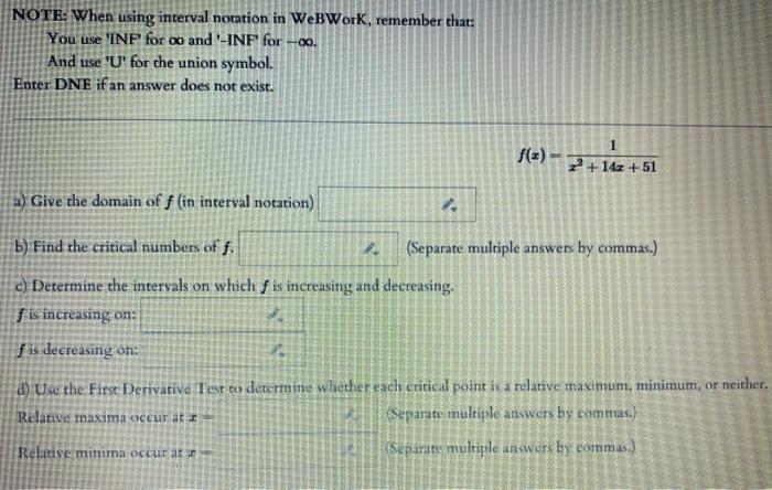 Solved NOTE: When using interval notation in WebWork, | Chegg.com