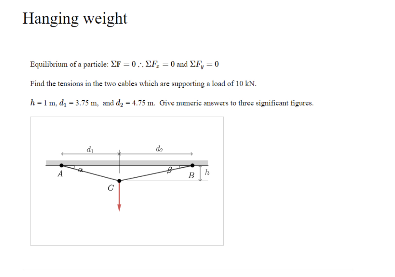 Solved Hanging weightEquilibrium of a particle: ΣF=0:.ΣFx=0 | Chegg.com